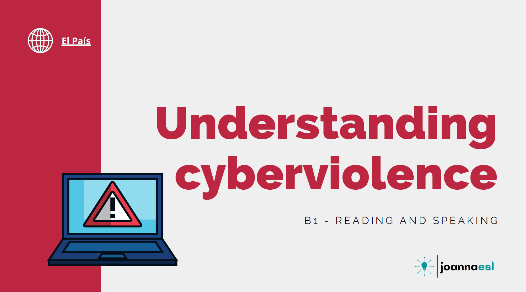B1 – Understanding Cyberviolence – JoannaESL